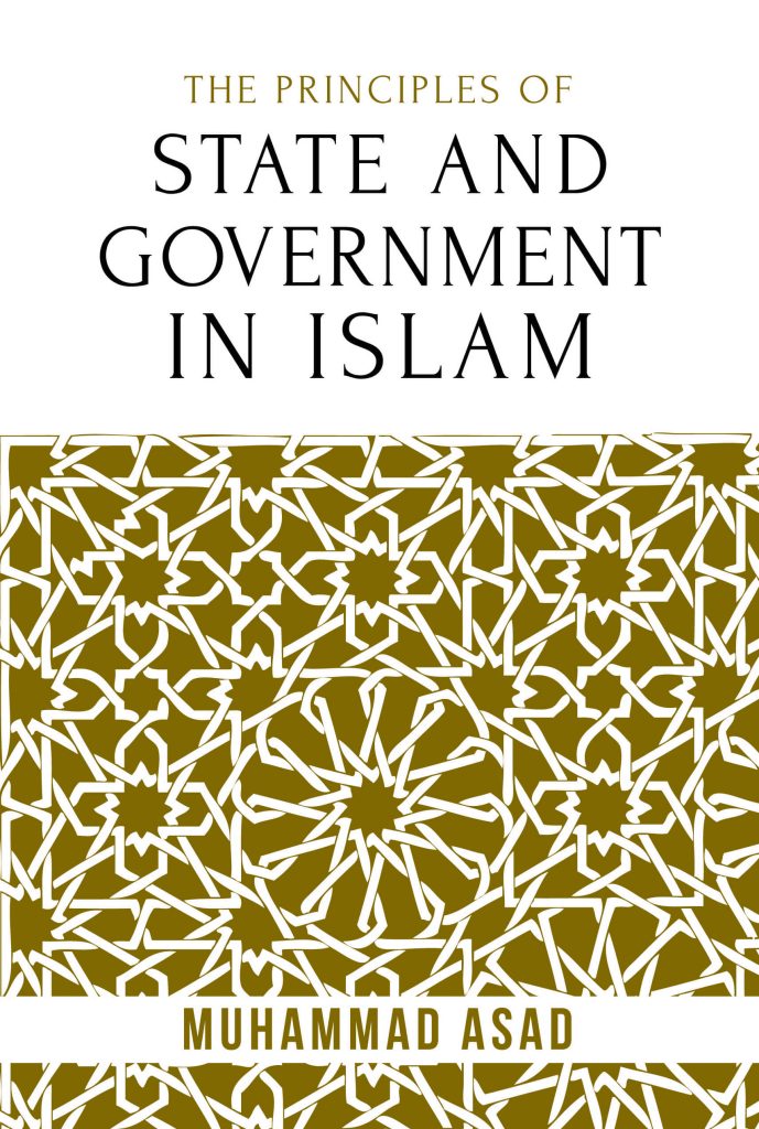 The Principles of State and Government in Islam – Islamic Book Trust ...